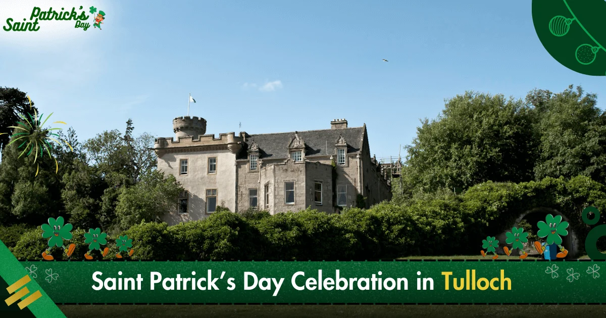 Saint Patrick’s Day Celebration In Tulloch 2024 ☘️